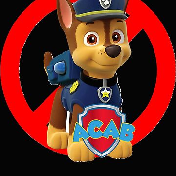 "ACAB Paw Patrol Sticker " Sticker for Sale by Cassandarris | Redbubble
