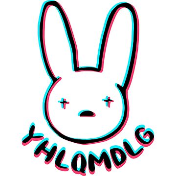 "YHLQMDLG Bad Bunny Glitch" Sticker for Sale by StudioSirenita | Redbubble