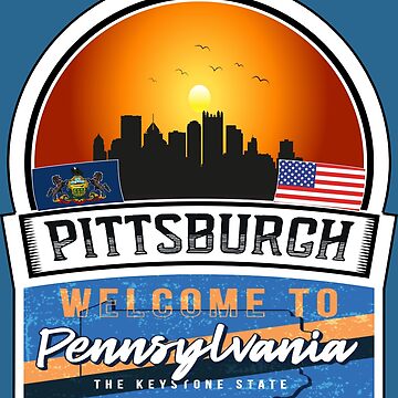 "Pittsburgh, Welcome to Pennsylvania, The Keystone State | Pennsylvania ...