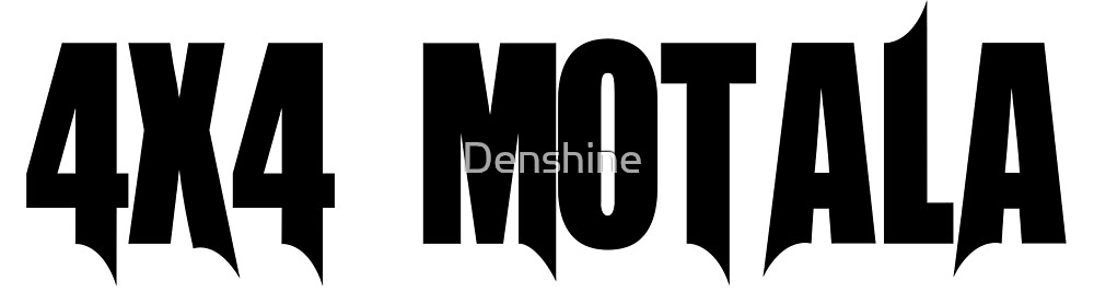 "4x4 Text" by Denshine | Redbubble