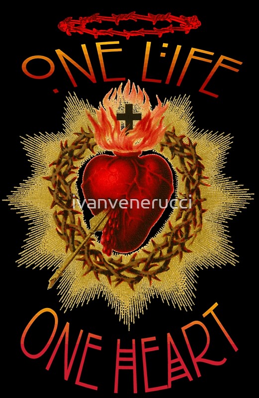 "ONE LIFE, ONE HEART" by Ivan Venerucci | Redbubble
