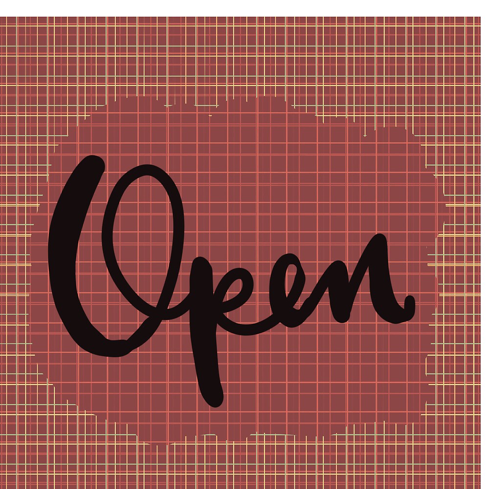 "Copy of Open sign dark red checkered background black writing " by ...