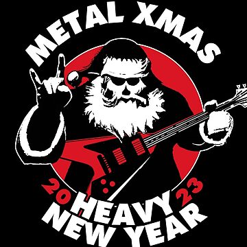 "Metal Christmas And Heavy New Year 2023 | Heavy Metal Santa Claus" Art ...