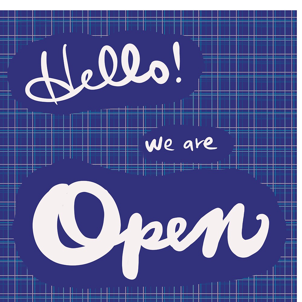 "Hello We are open sign store board shop blue small business" by Antique-Gifts | Redbubble