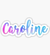 Caroline Stickers | Redbubble