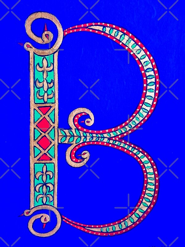 "Medieval Letter "B"" by Shulie1 | Redbubble