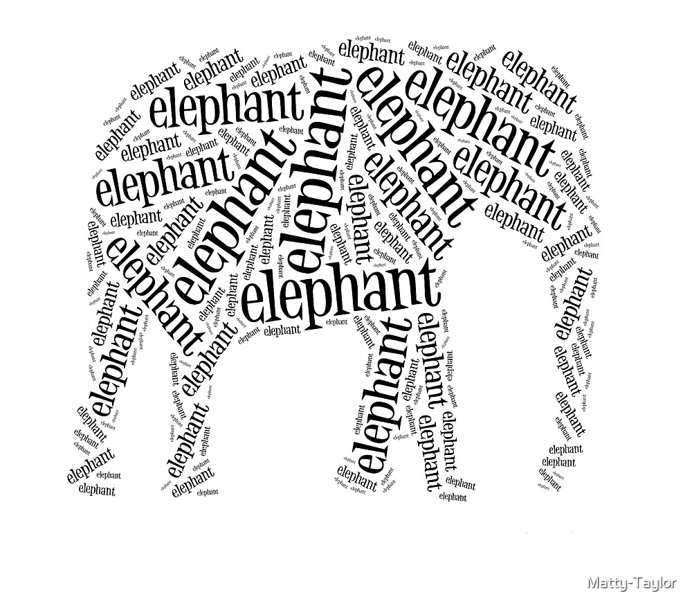 "Word Art - Elephant" by Matty-Taylor | Redbubble