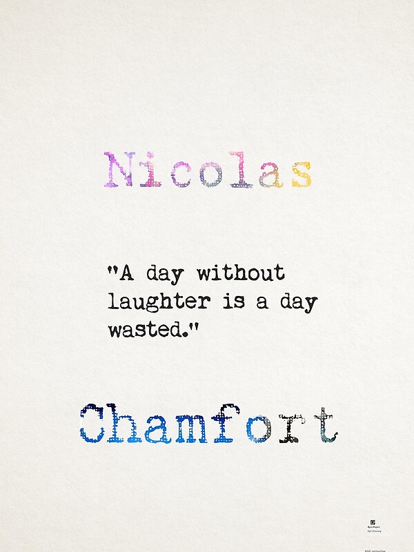 "Nicolas Chamfort quote" by epicpaper quotes shop | Redbubble