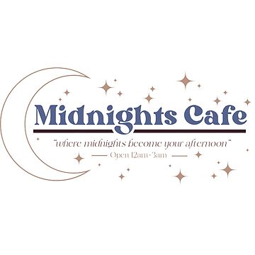 "Midnight Cafe" Sticker for Sale by CMORRISON12345 | Redbubble