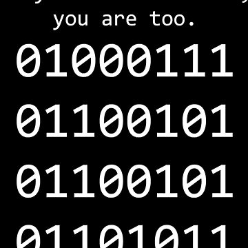 "If You Can Read This, You Are Too Funny Binary Code" Poster for Sale ...
