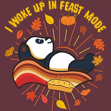 "Cute and Funny Panda on Autumn Rainbow Happy Thanksgiving I WOKE UP IN ...