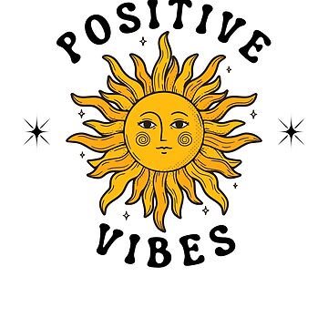 "Positive Vibes - Sun" Sticker for Sale by ExhaleKisses | Redbubble