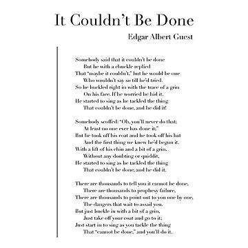 "It Couldn’t Be Done by Edgar Albert Guest" Sticker for Sale by ...