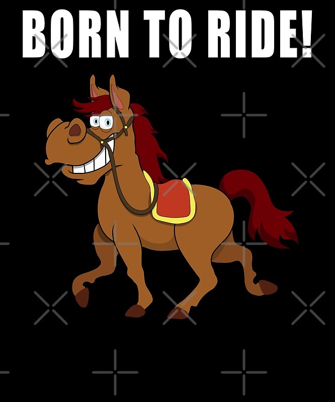 "born to ride" by CarrieTDesigns | Redbubble