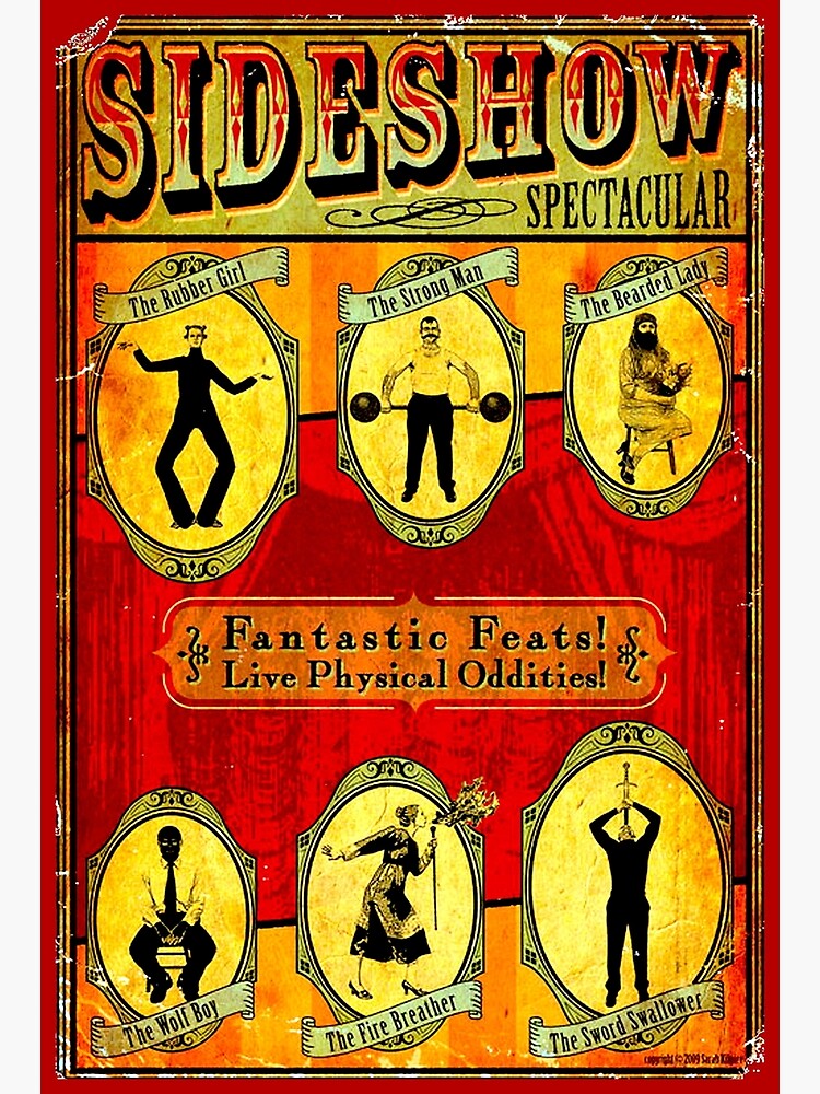 "SIDESHOW SPECTACULAR; Vintage Circus Advertising Print" Poster by ...