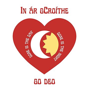 "In ár gCroíthe go deo" Lightweight Sweatshirt for Sale by ...