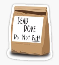 Do Not Eat Stickers | Redbubble