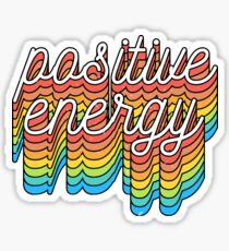 Positive Energy Stickers | Redbubble