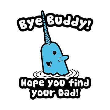 "bye buddy" Sticker for Sale by Azzer-BH44 | Redbubble