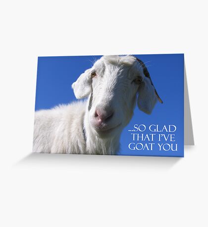 Goat: Greeting Cards | Redbubble
