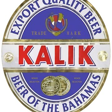 "Kalik - Drink Beer Logo" Poster for Sale by zenaeart | Redbubble