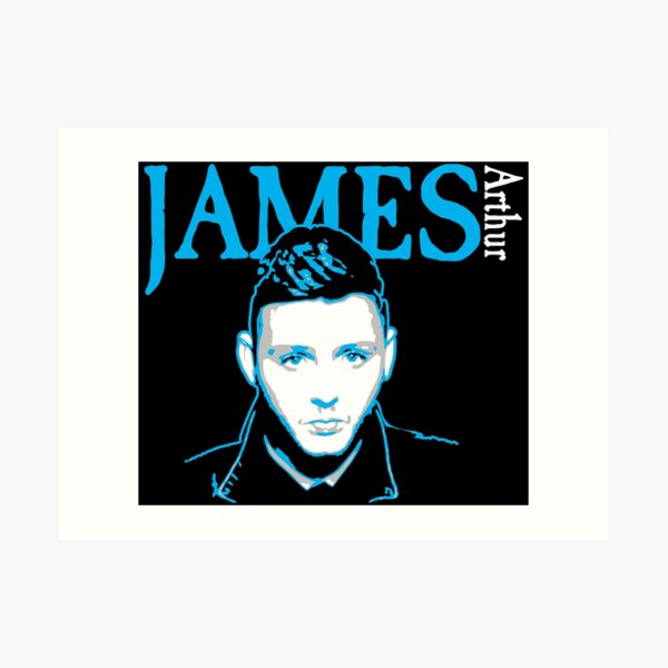 James Arthur Art Prints | Redbubble