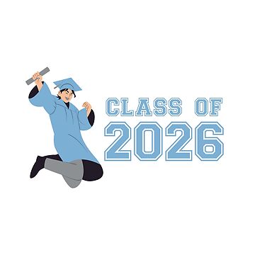 "Class Of 2026 - Graduation - Congratulations" Poster for Sale by ...