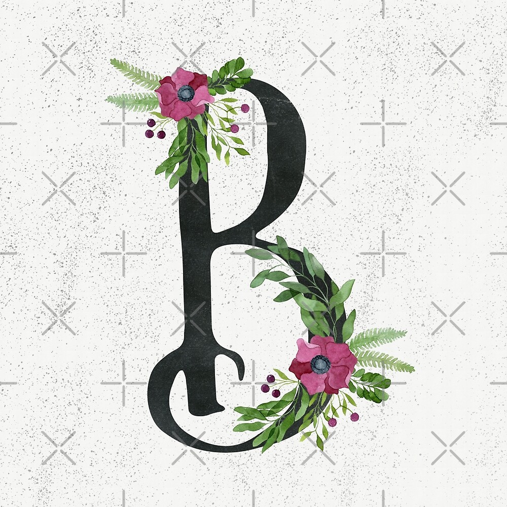 "Monogram B with Floral Wreath" by helga-wigandt | Redbubble