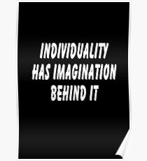 Individuality Posters | Redbubble