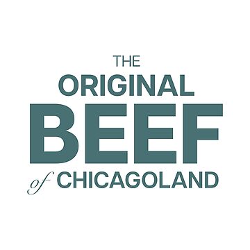 "The Original Beef of Chicagoland - The Bear" Classic T-Shirt for Sale ...