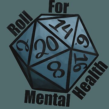 "Roll for Mental Health" Sticker for Sale by A-Little-Nerdy | Redbubble