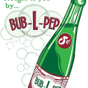 "Bub-L-Pep" Poster for Sale by HPLHS | Redbubble