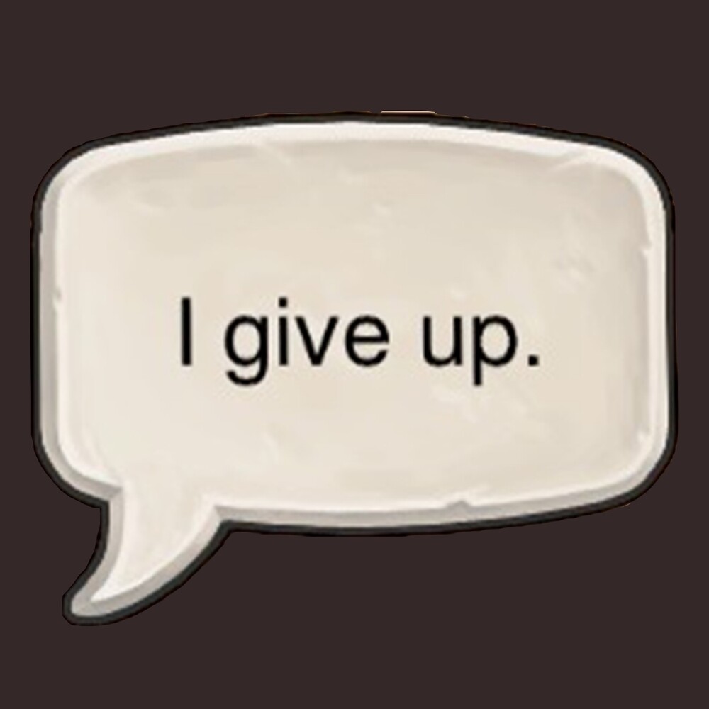 "I give up emote" by Coooner | Redbubble