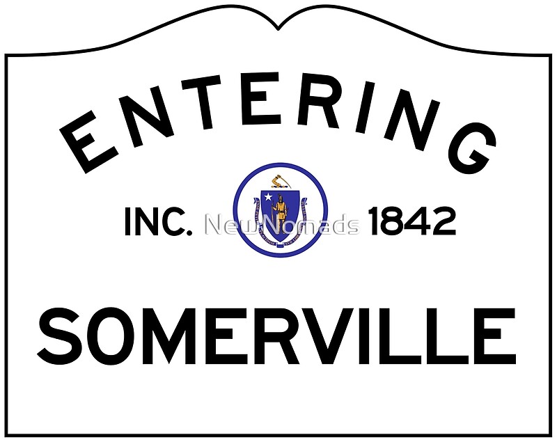 "Entering Somerville - Commonwealth of Massachusetts Road Sign" by ...