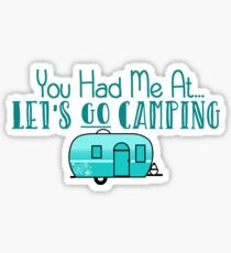Funny Camping Sayings: Stickers | Redbubble
