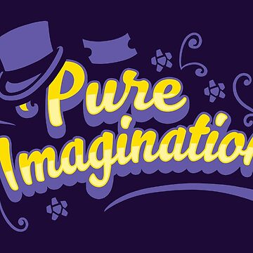 "Pure Imagination - Willy Wonka" Art Board Print for Sale by TrulyEpic ...
