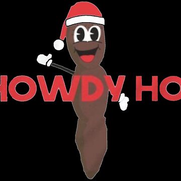 "Howdy ho Hankey the Christmas poo Turd poop fart Kyle Stan Kenny ...
