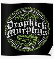 Dropkick Murphys: Posters | Redbubble