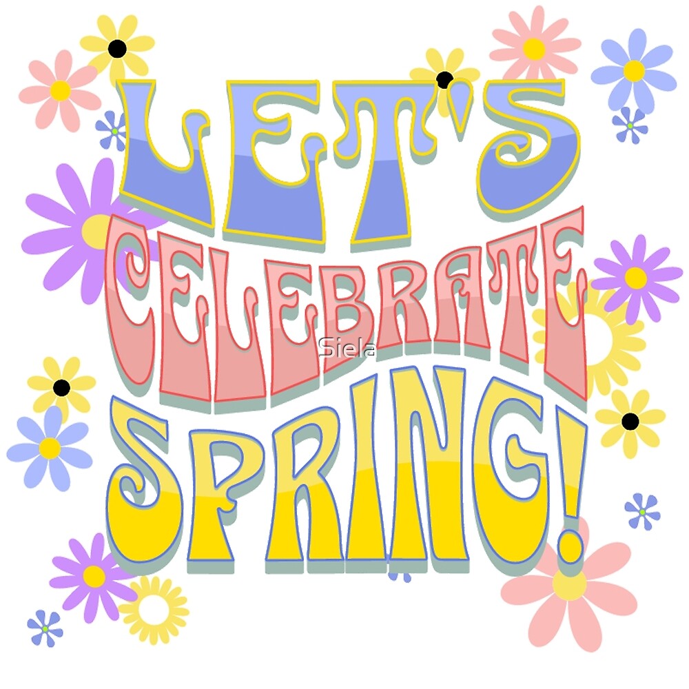 "Let's Celebrate Spring! New Spring Floral Design Fresh New Start ...