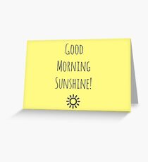 Good Morning Sunshine: Gifts & Merchandise | Redbubble