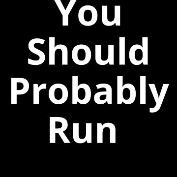 "You Should Probably Run m3gan" Sticker for Sale by jinxarcan | Redbubble