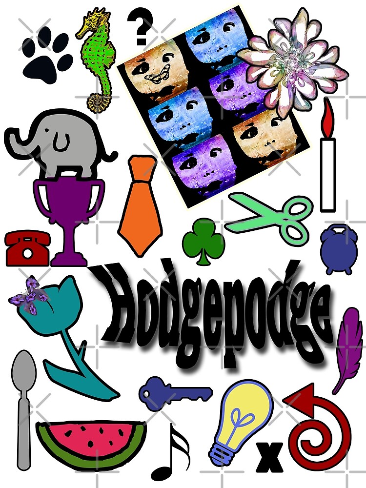 "Hodgepodge" by CarolM | Redbubble