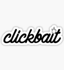 Clickbait: Gifts & Merchandise | Redbubble