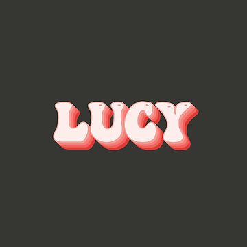 "Lucy - Name" Sticker for Sale by kindxinn | Redbubble