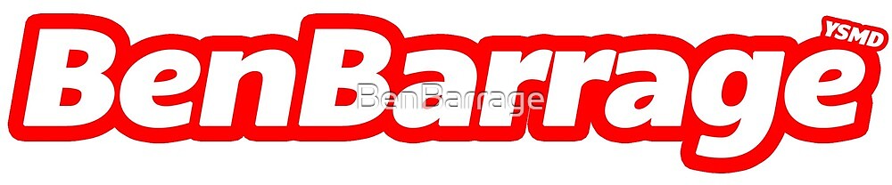"Official BenBarrage Merch" by BenBarrage | Redbubble