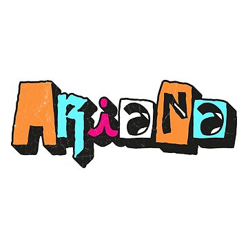 "ARIANA Custom Text Birthday Name" Sticker for Sale by Danylo ...
