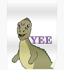 Yee Dinosaur: Posters | Redbubble