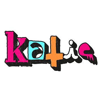 "KATIE Custom Text Birthday Name" Sticker for Sale by Danylo ...