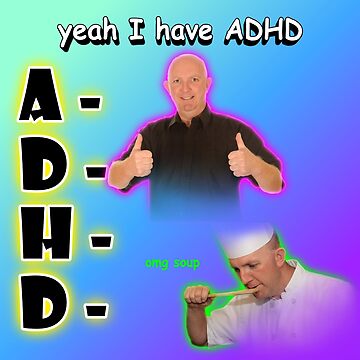 "Yeah I Have ADHD" Sticker for Sale by snazzyseagull | Redbubble