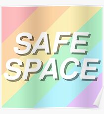 Safe Space Posters | Redbubble